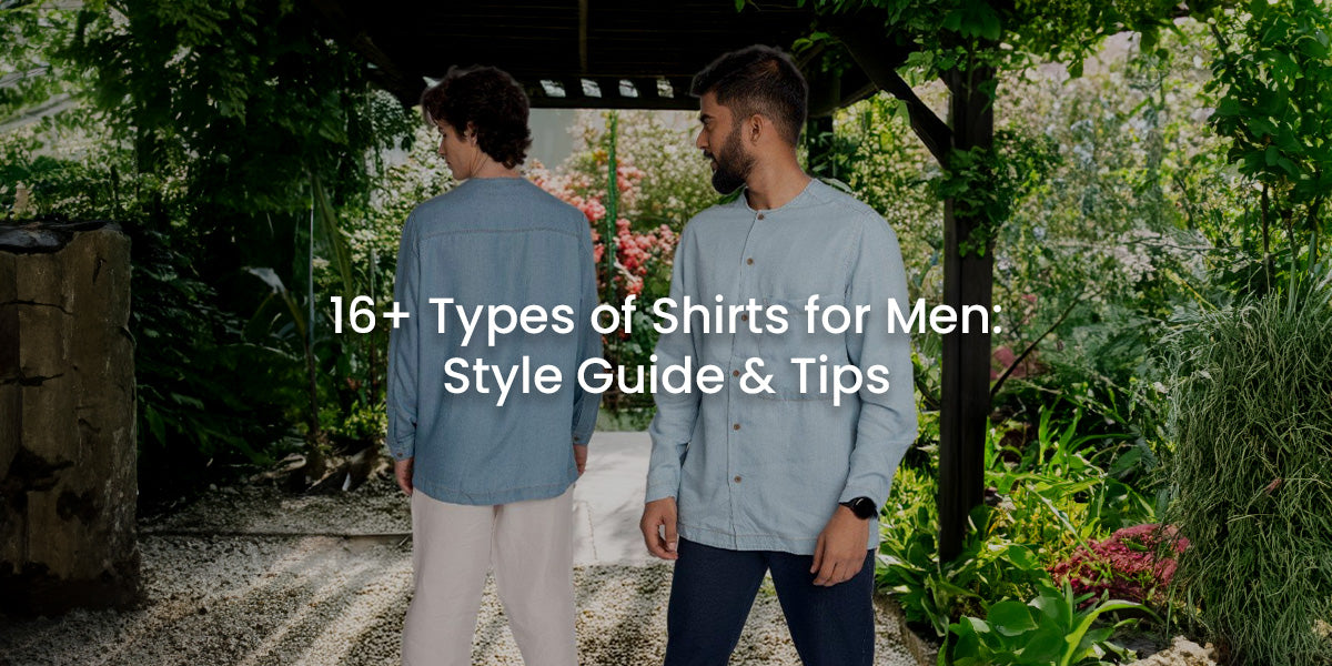 16+ Types of Shirts for Men: Style Guide & Tips – Slowave